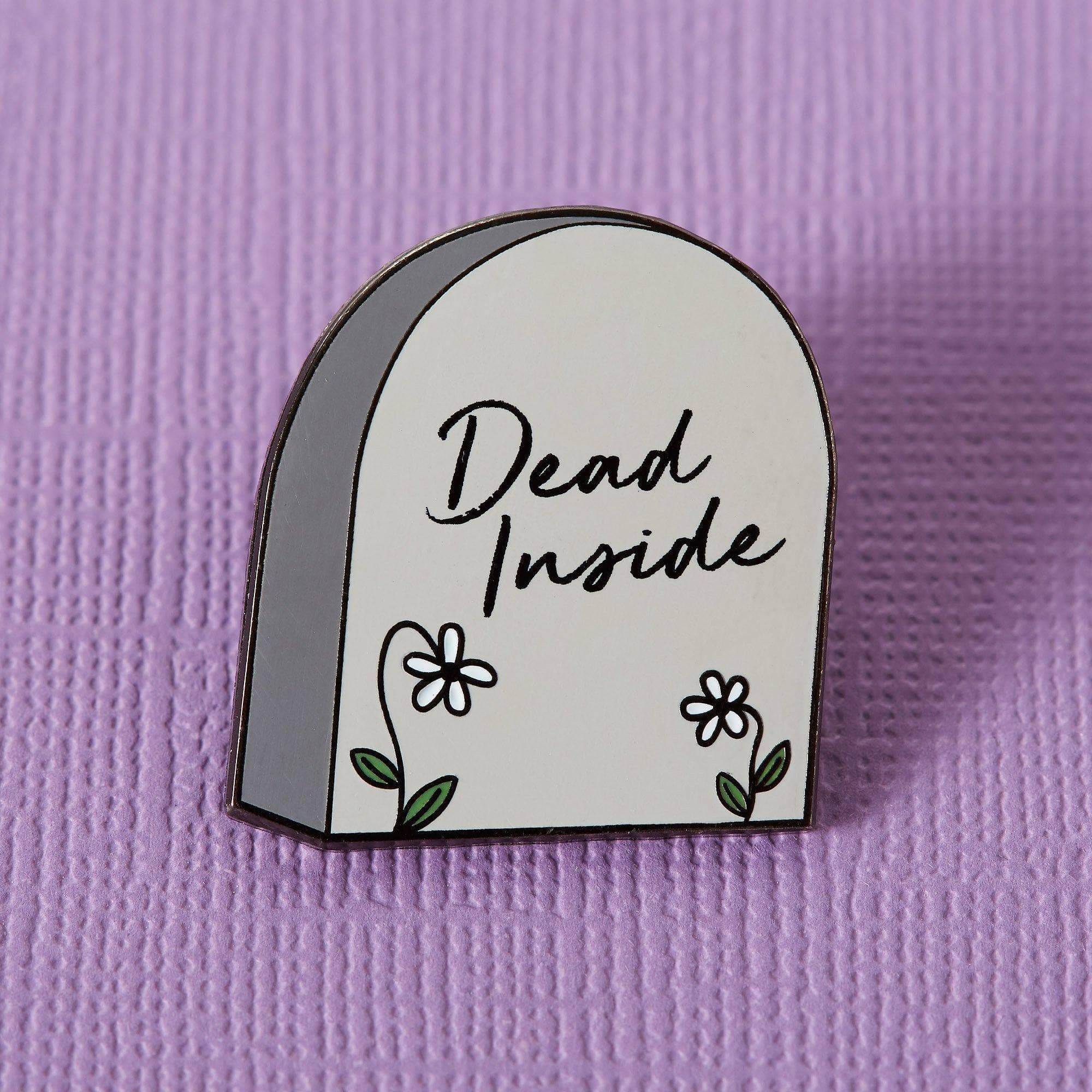 Dead Inside Enamel Pin – punkypins